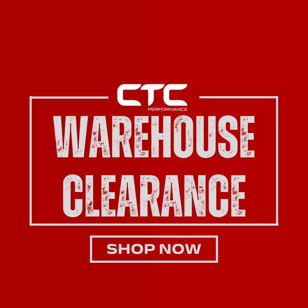 WAREHOUSE CLEARANCE – CTC-Performance